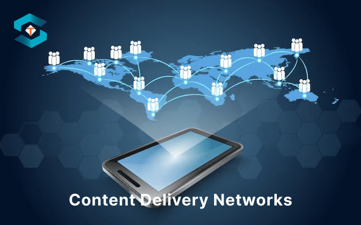 Content Delivery Networks : Sertechs